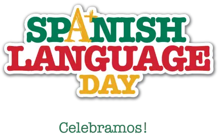 Spanish Language Day Celebration
